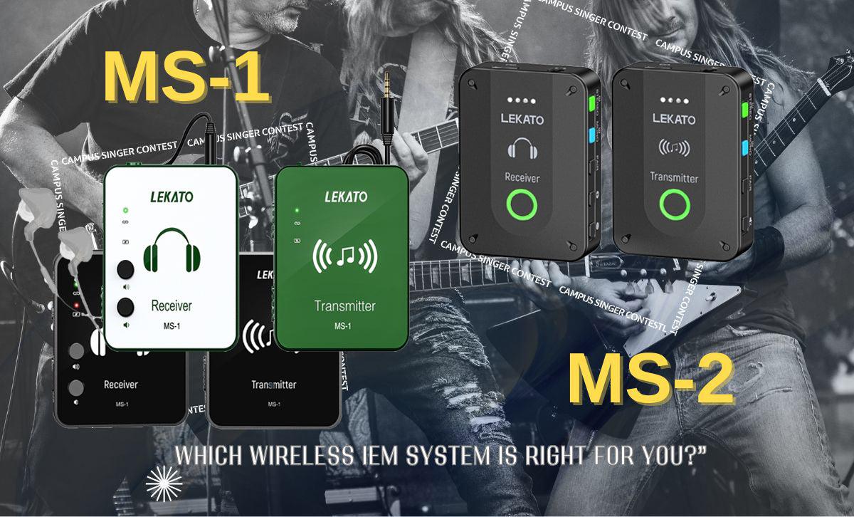 Comparing LEKATO's MS-1 vs. MS-02: Which Wireless In-Ear Monitor Syste ...